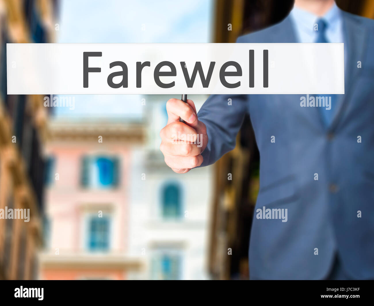 Farewell - Businessman hand holding sign. Business, technology ...