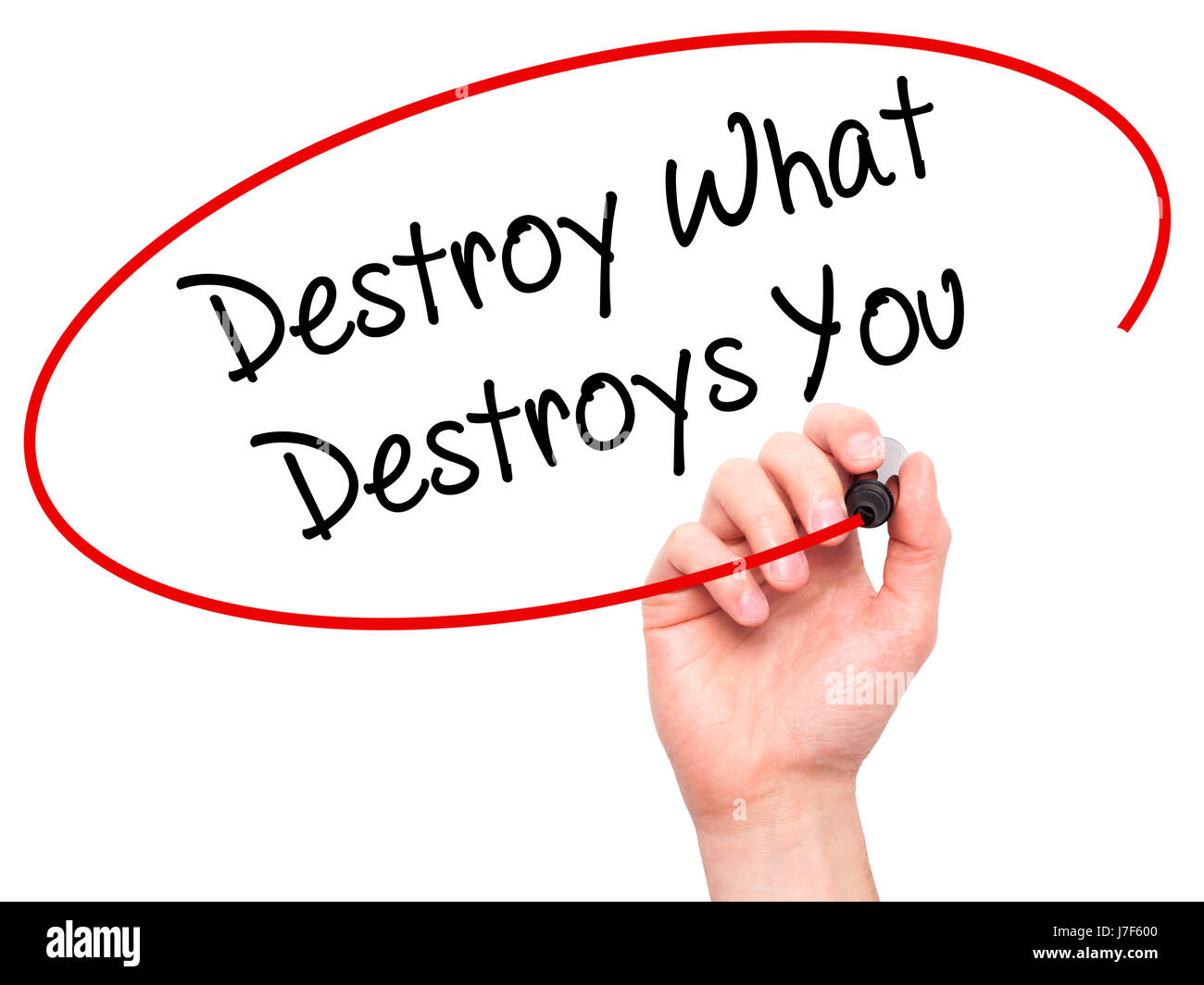Man Hand writing Destroy What Destroys You with black marker on visual ...