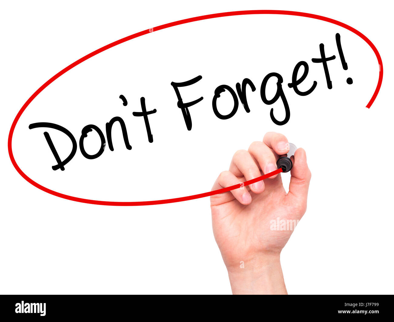 Man Hand writing Don't Forget! with black marker on visual screen ...