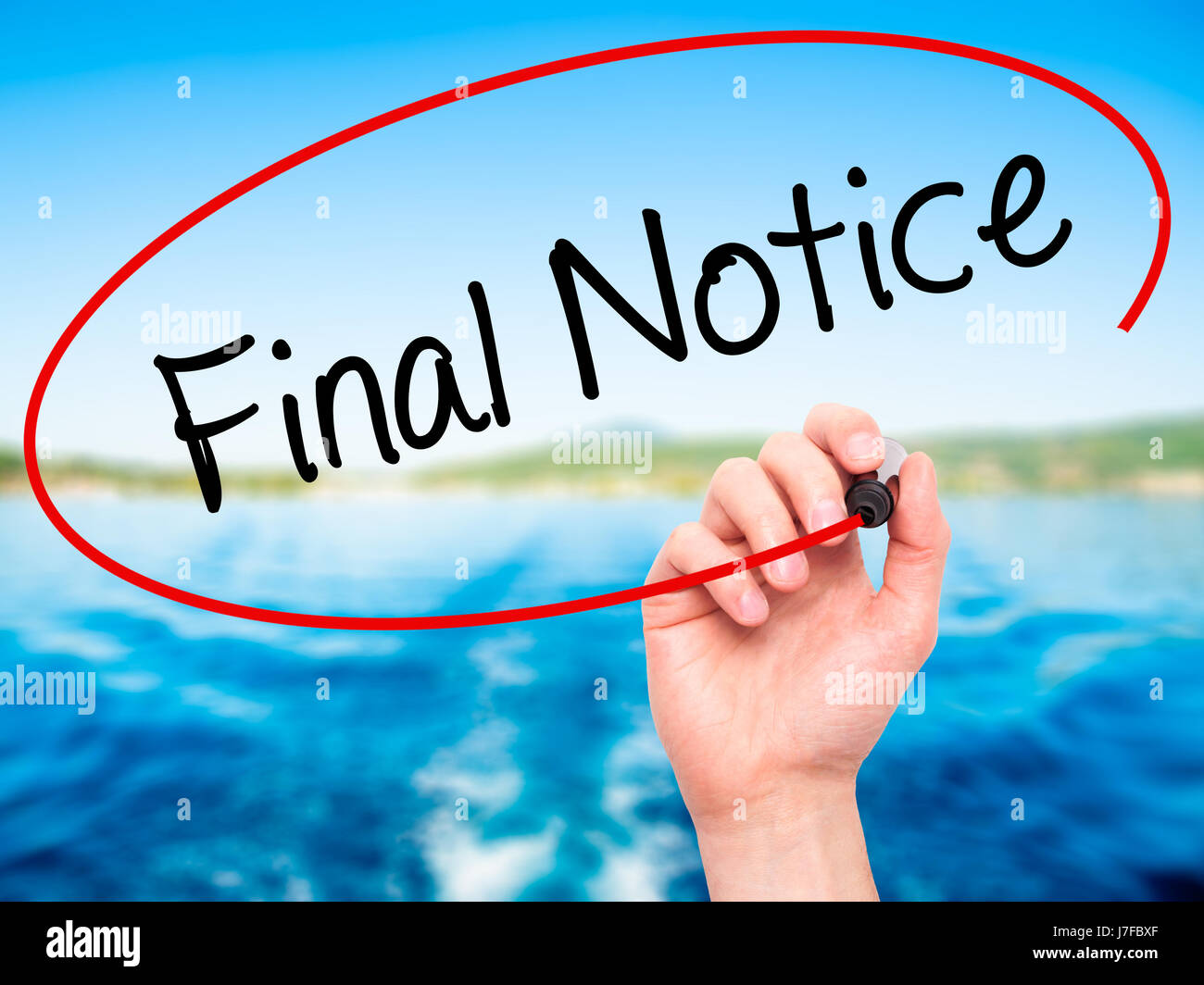 Man Hand writing Final Notice with black marker on visual screen ...