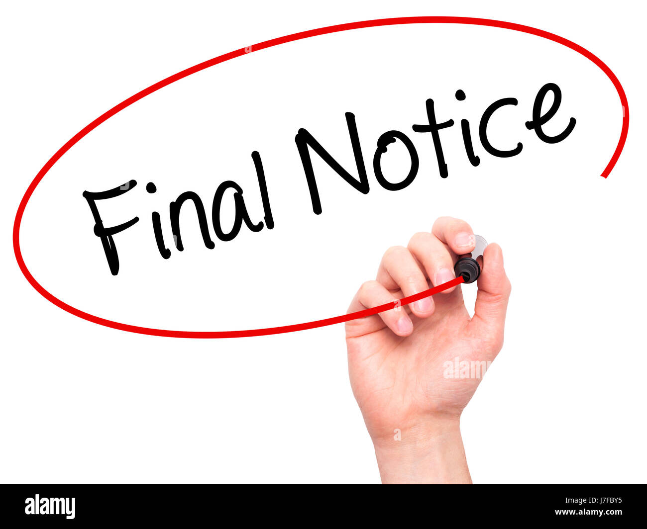 Man Hand writing Final Notice with black marker on visual screen ...
