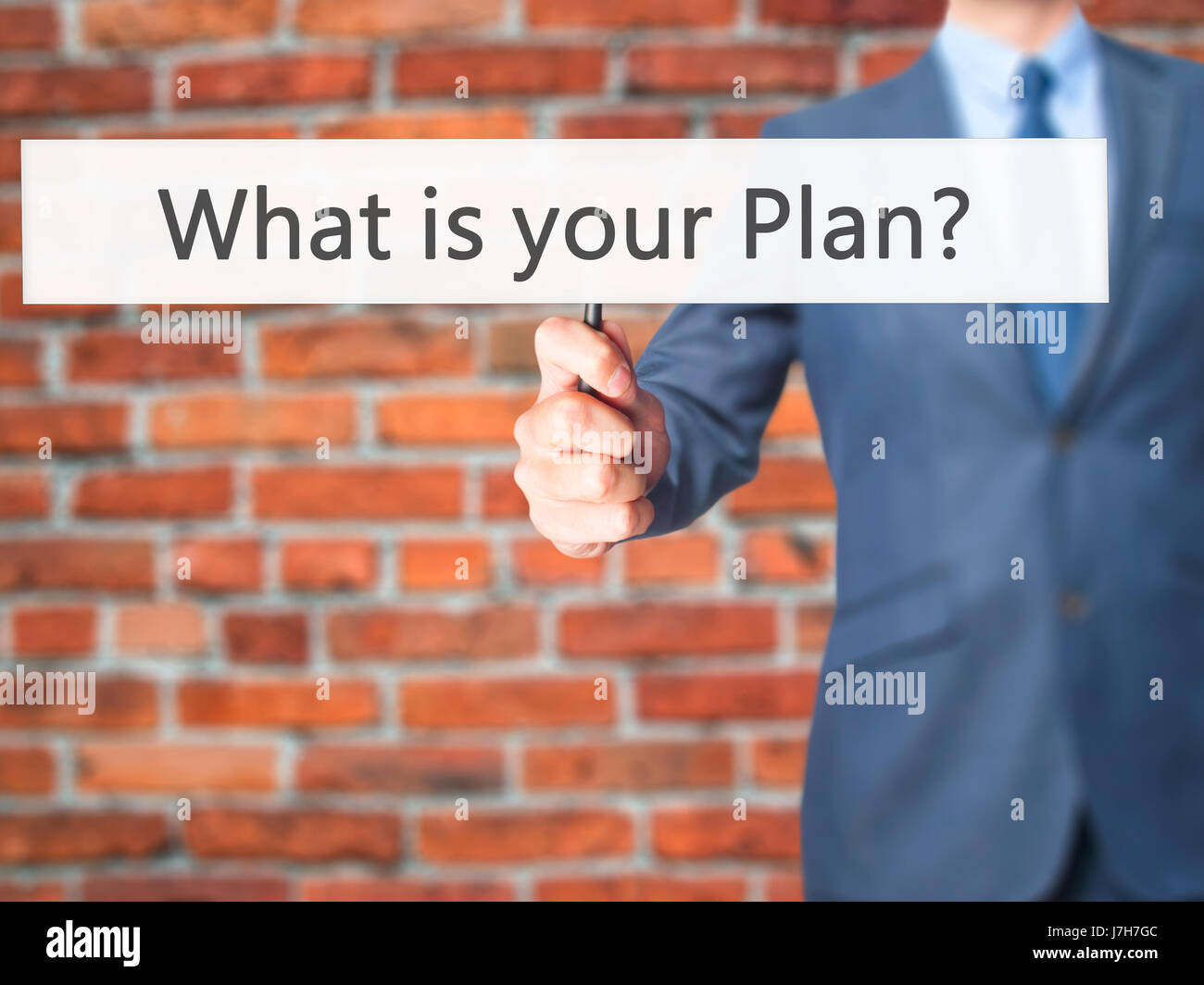 What is your Plan ? - Businessman hand holding sign. Business ...