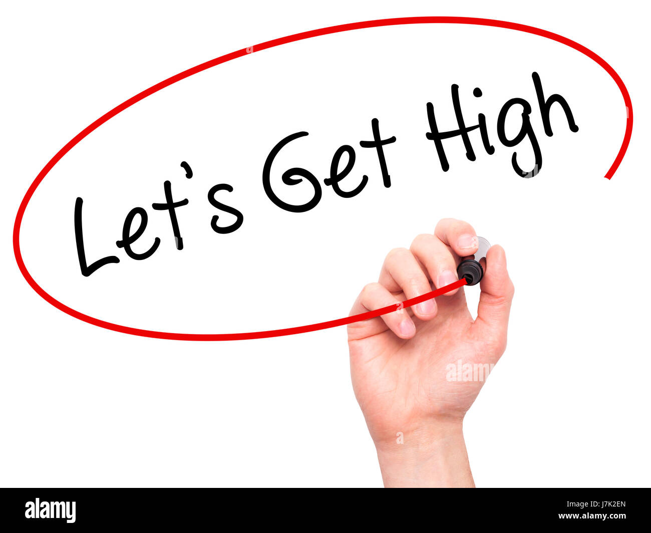 Man Hand writing Let's Get High with black marker on visual screen ...