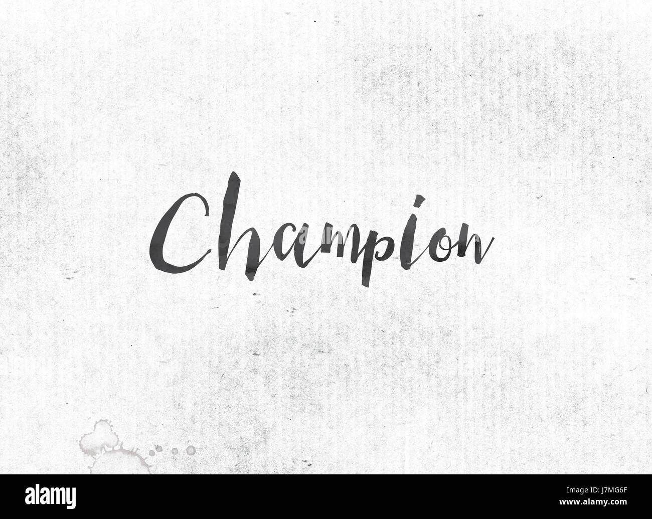 The word Champion concept and theme painted in black ink on a ...