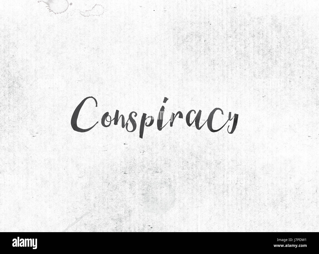 The word Conspiracy concept and theme painted in black ink on a ...