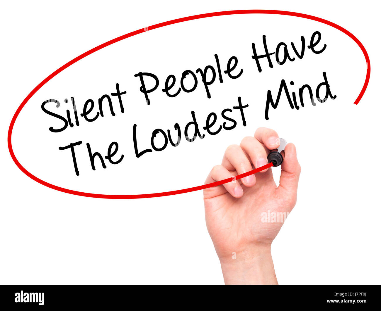 Man Hand writing Silent People Have The Loudest Mind with black marker ...