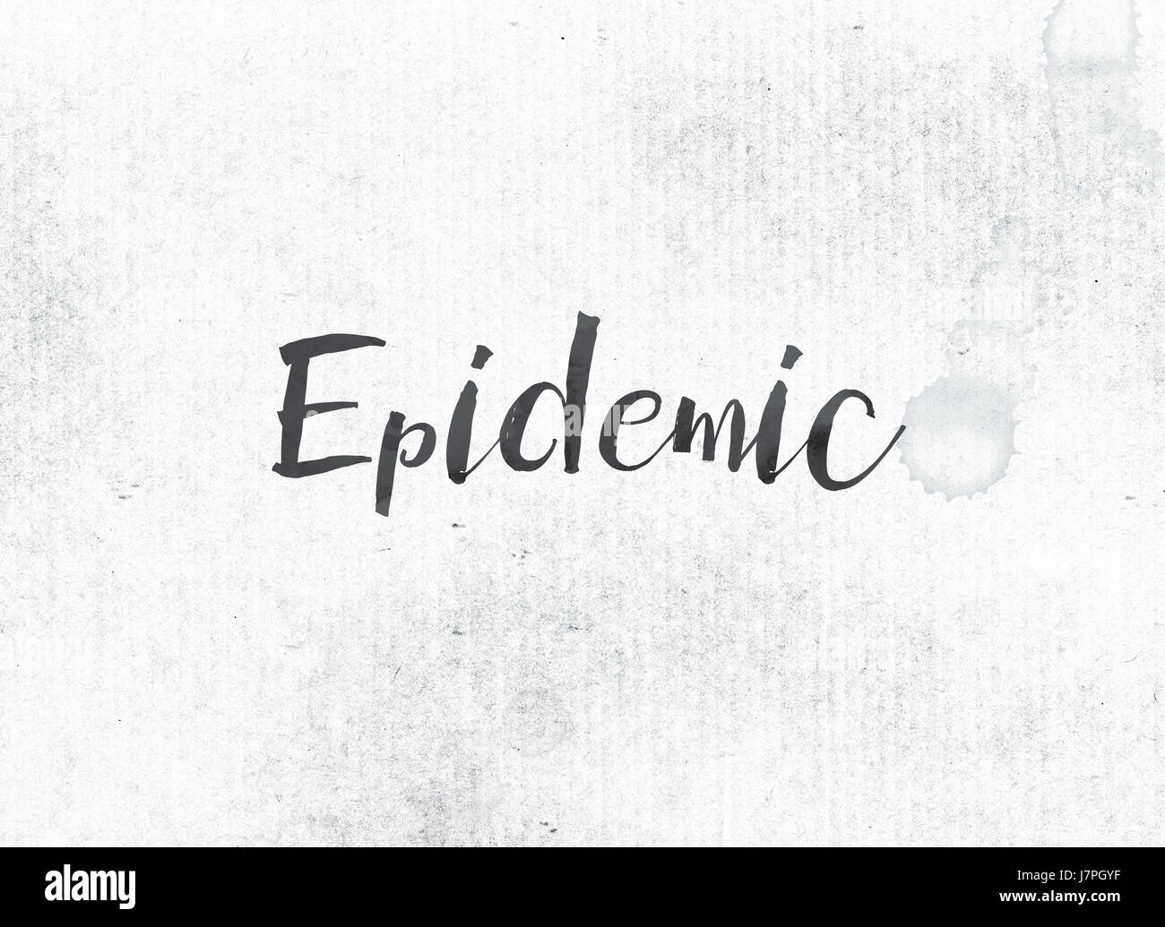 The word Epidemic concept and theme painted in black ink on a ...