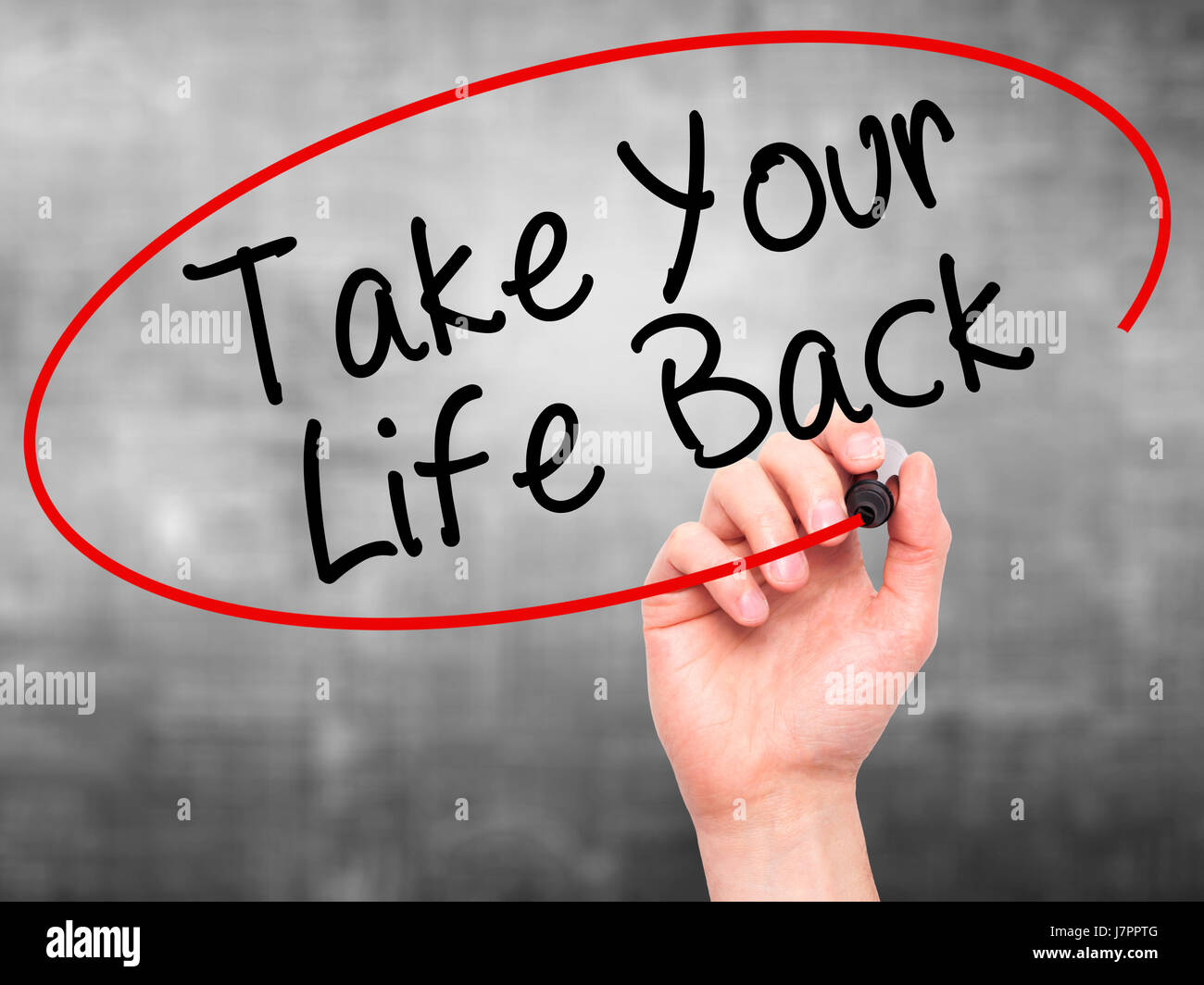 Man Hand writing Take Your Life Back with black marker on visual screen ...