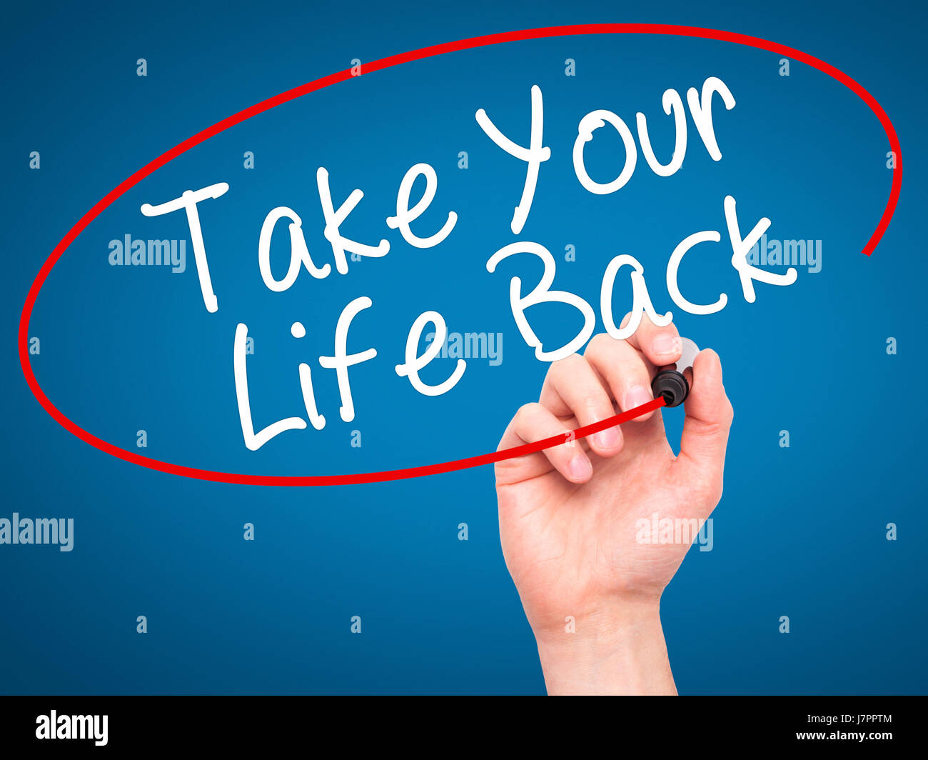 Man Hand writing Take Your Life Back with black marker on visual screen ...