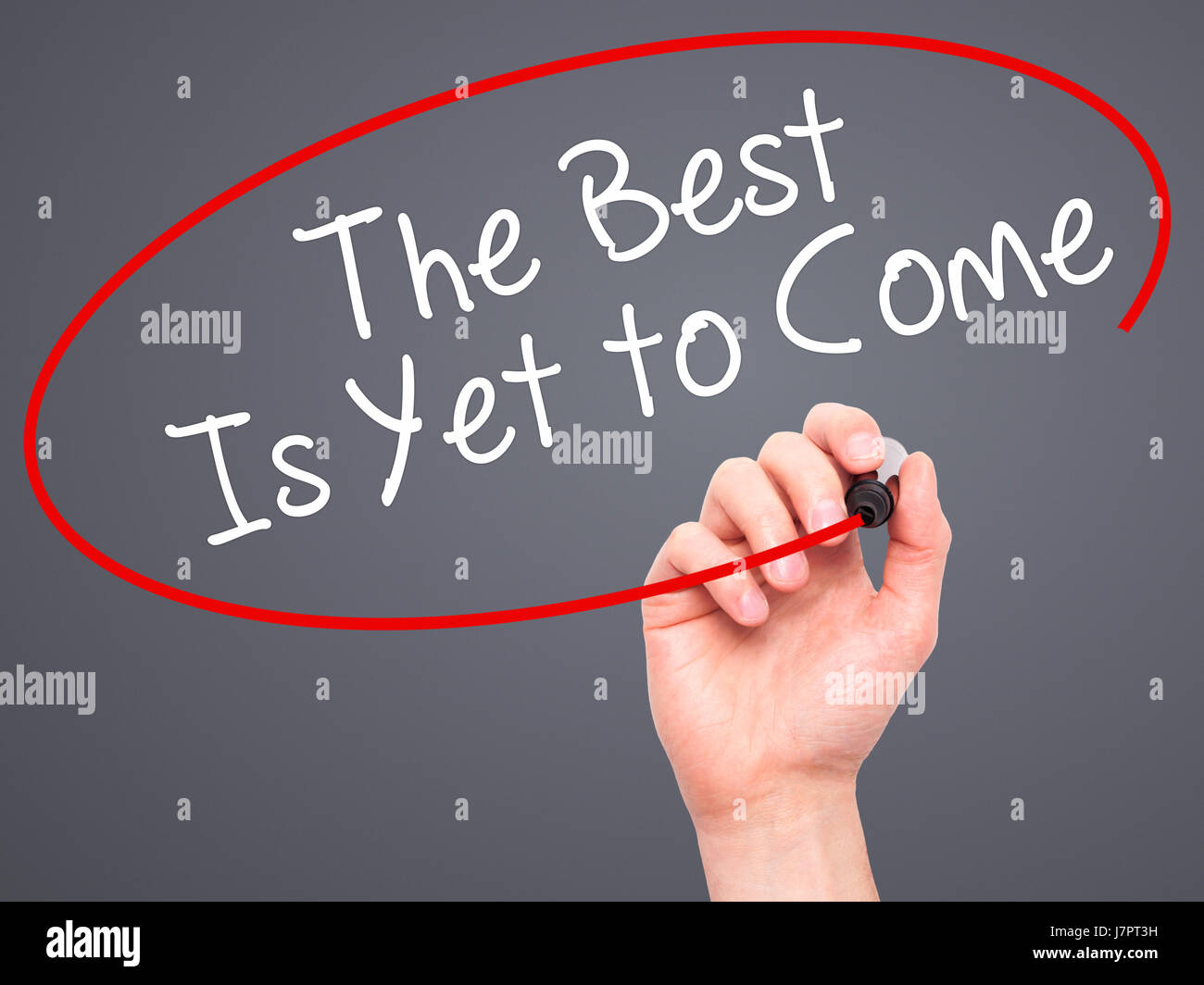 Man Hand writing The Best Is Yet to Come with black marker on visual ...