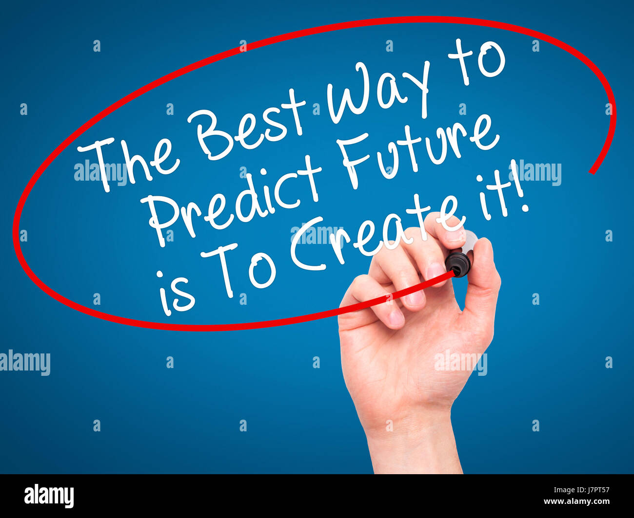 Man Hand writing The Best Way to Predict Future is To Create it! with ...