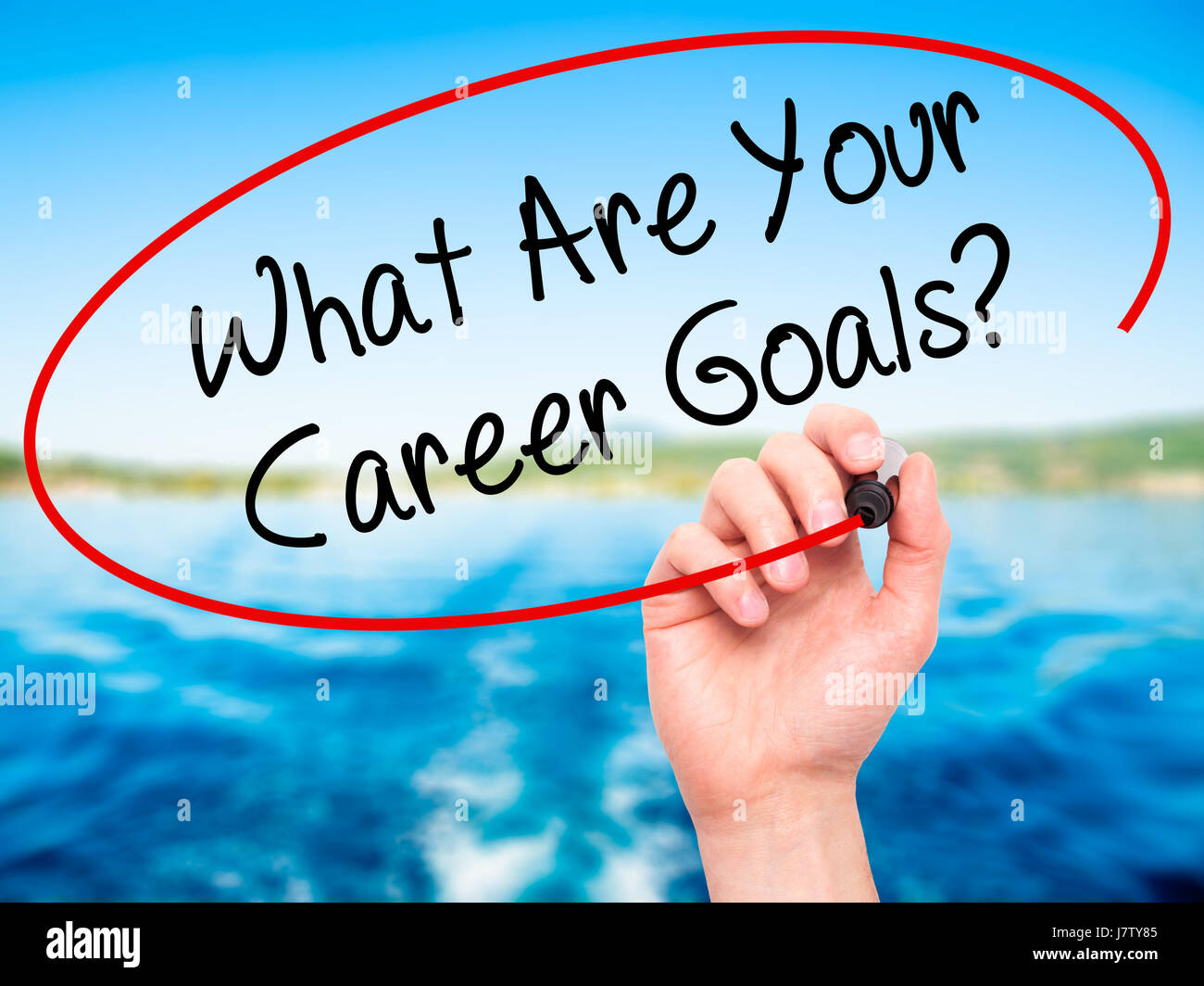 Man Hand writing What Are Your Career Goals? with black marker on ...