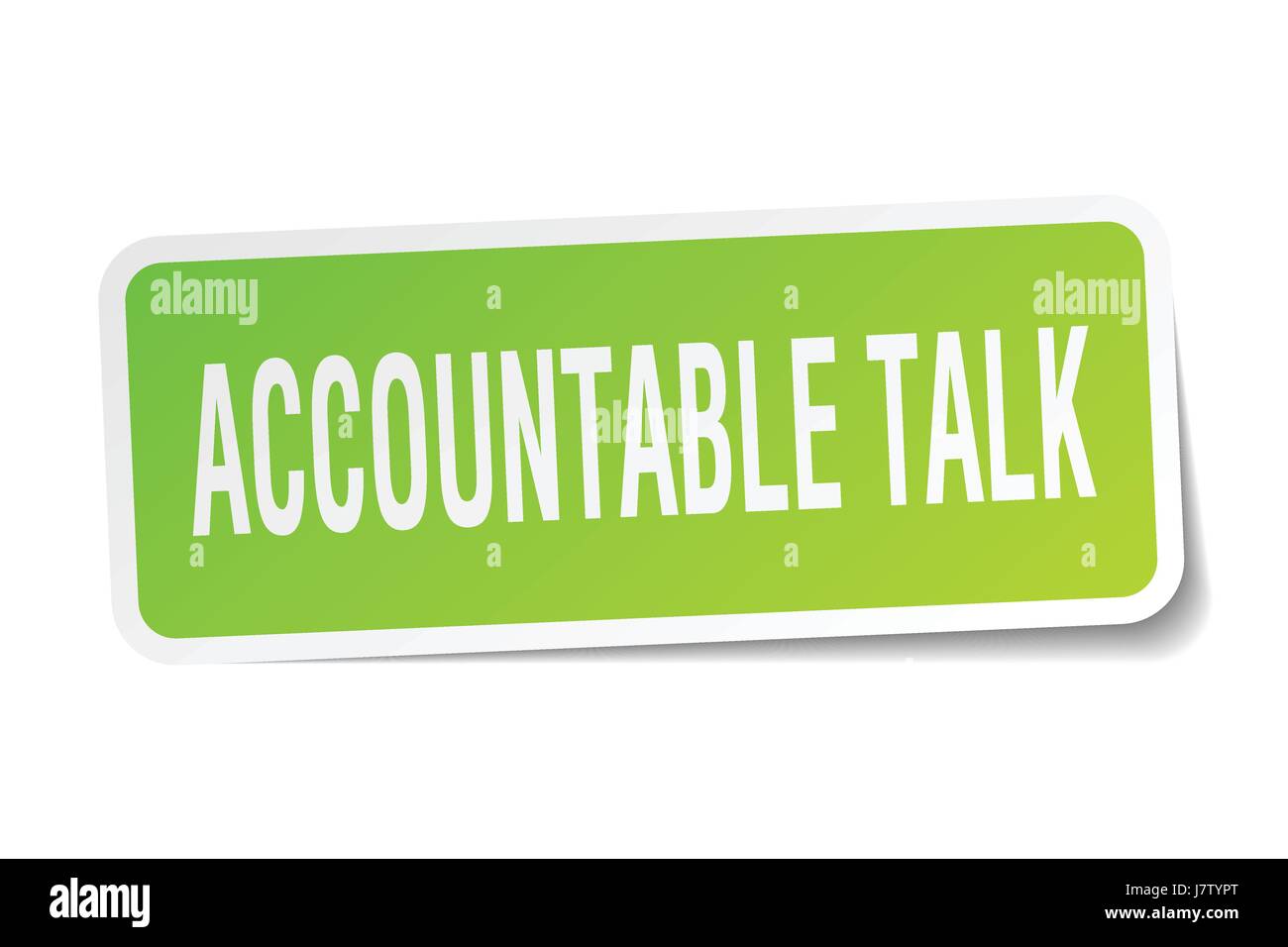 accountable talk square sticker on white Stock Vector Image & Art - Alamy