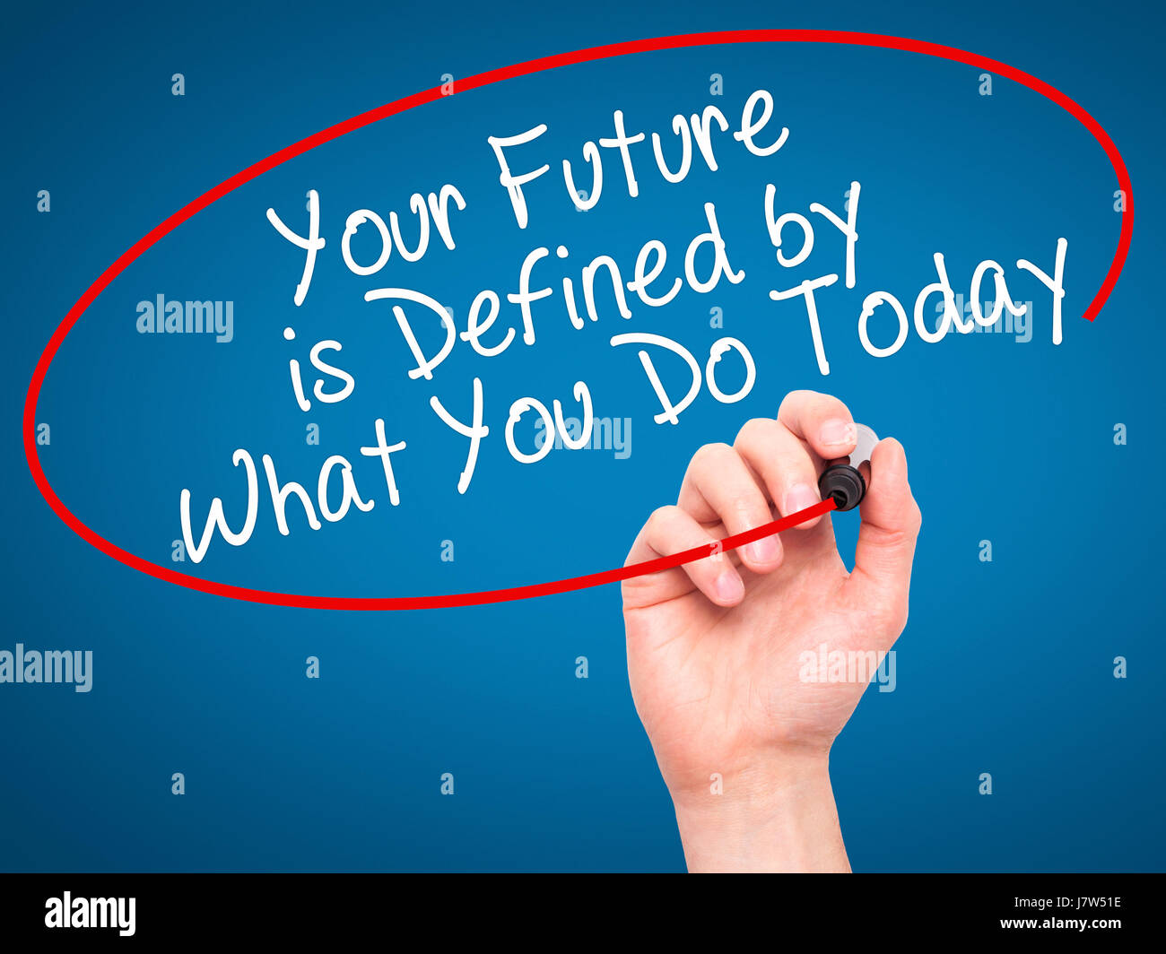 Man Hand writing Your Future is Defined by What You Do Today with black ...