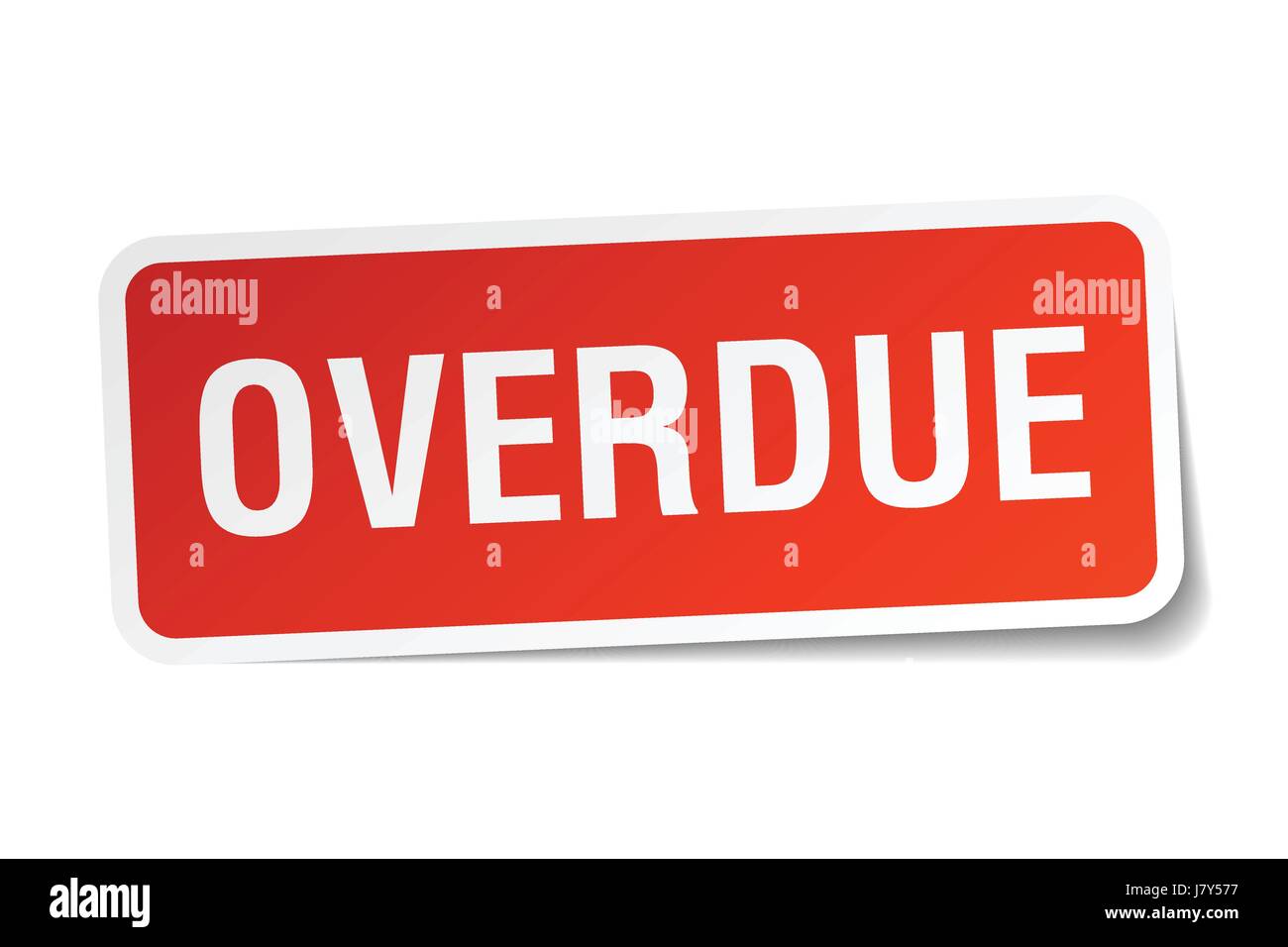 Overdue badge hi-res stock photography and images - Alamy