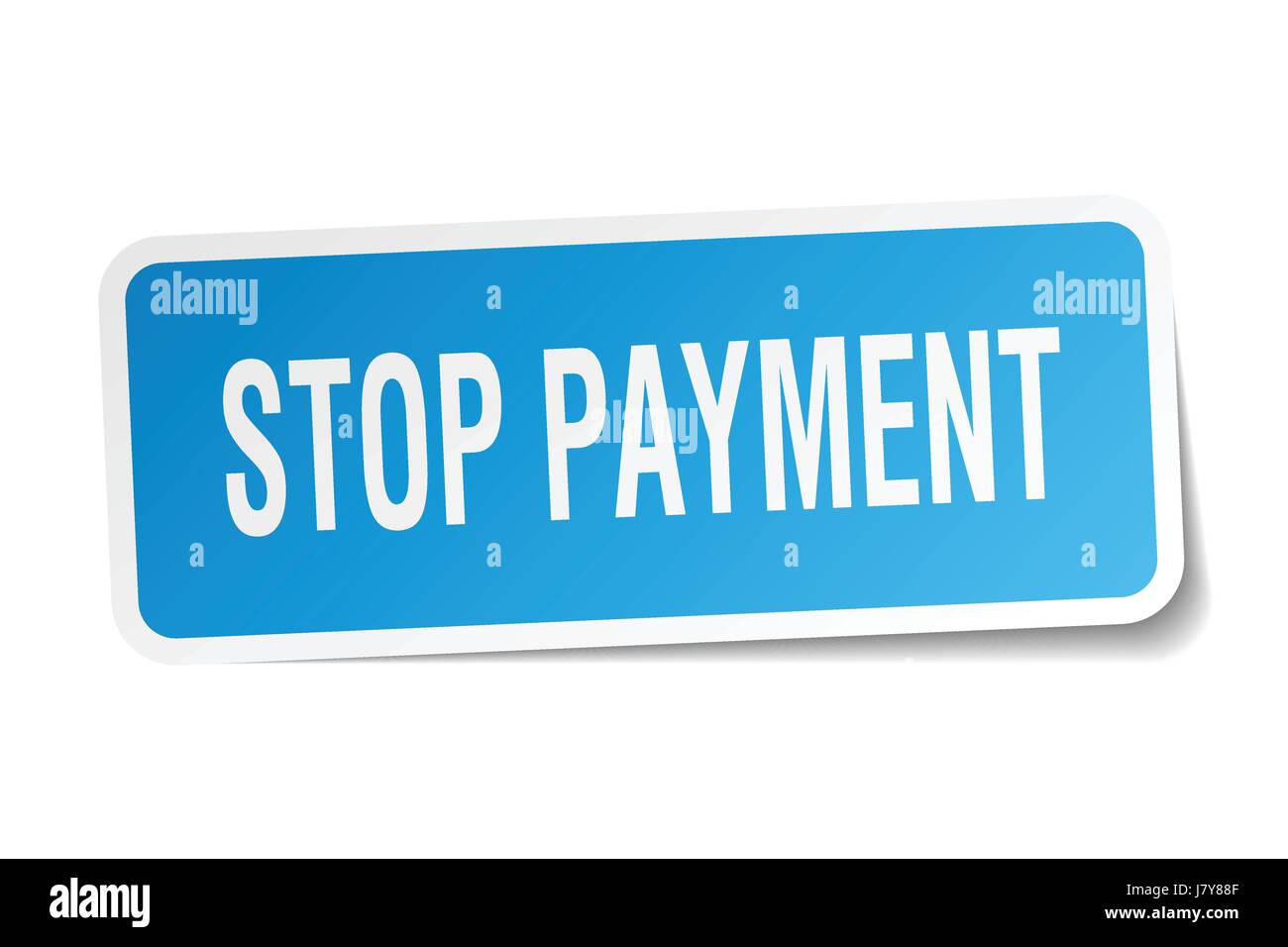 Stop payment seal hi-res stock photography and images - Alamy