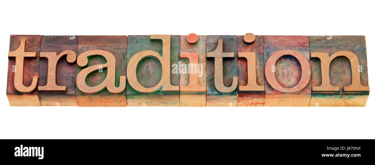 custom, tradition, letterpress, habit, convention, practice, pratice ...