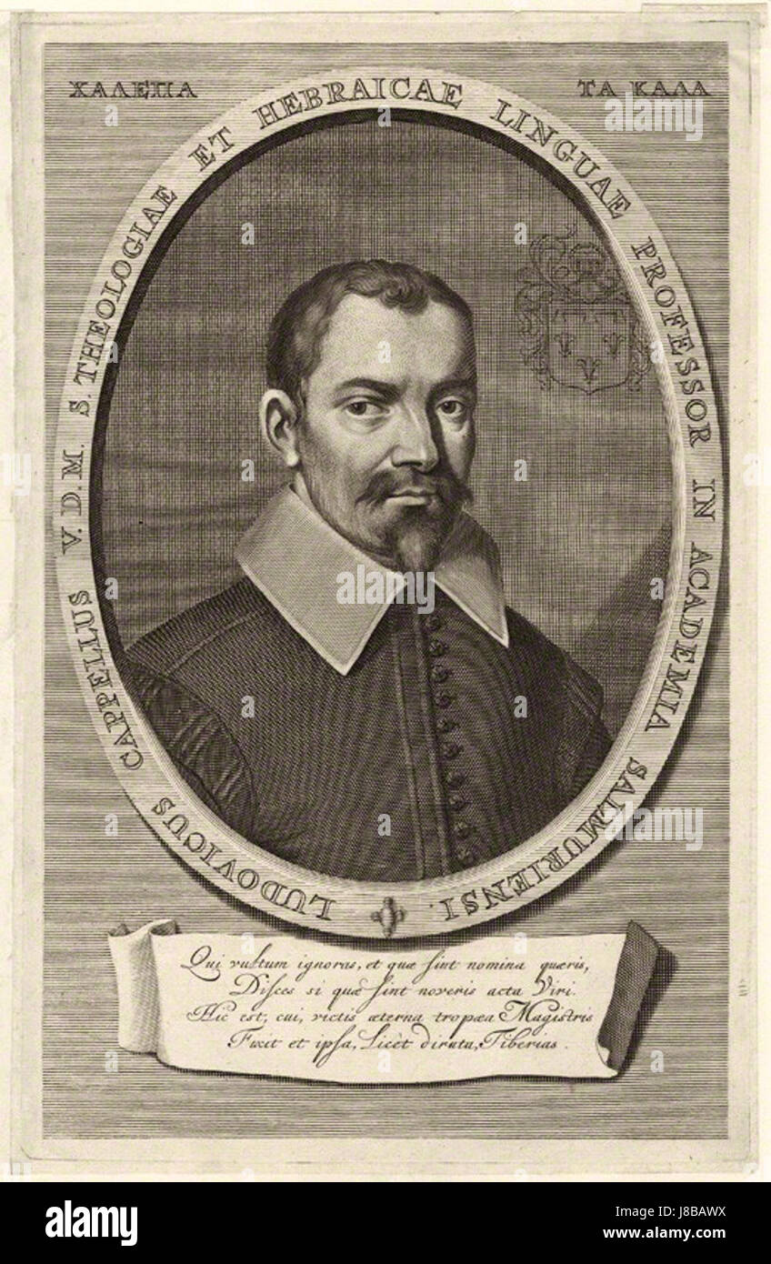 Louis Cappel was a historical figure, likely known for his work in the ...