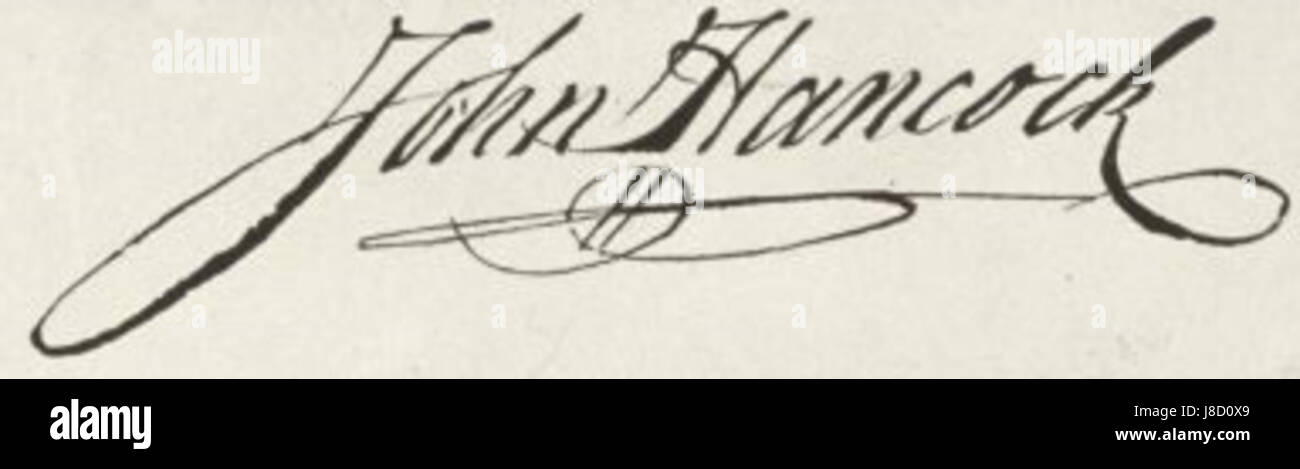 John Hancock's signature is famously associated with the Declaration of ...