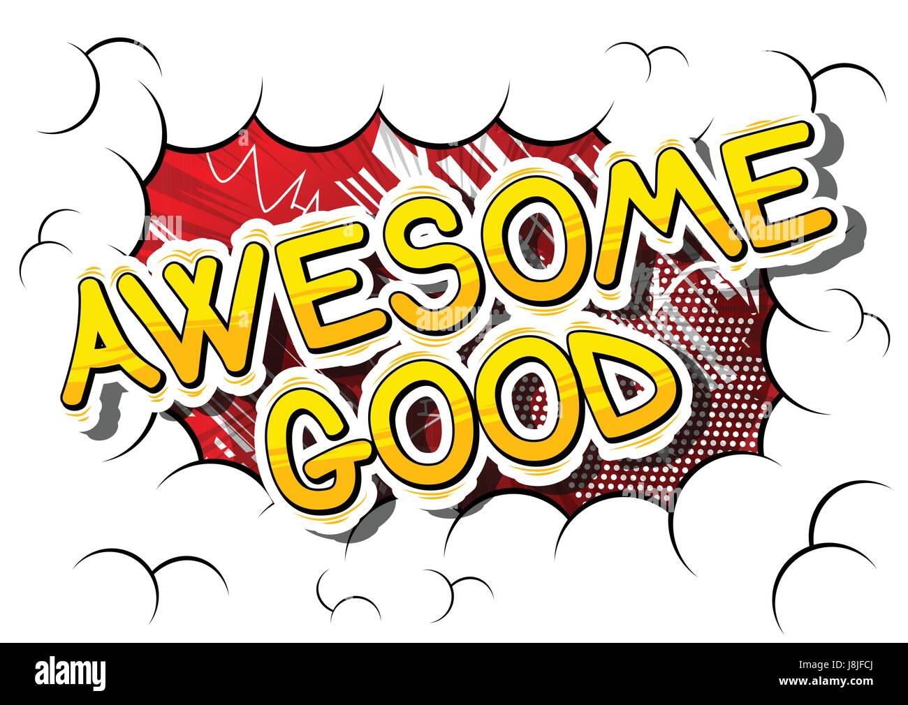 Awesome Good - Comic book style word on abstract background Stock ...