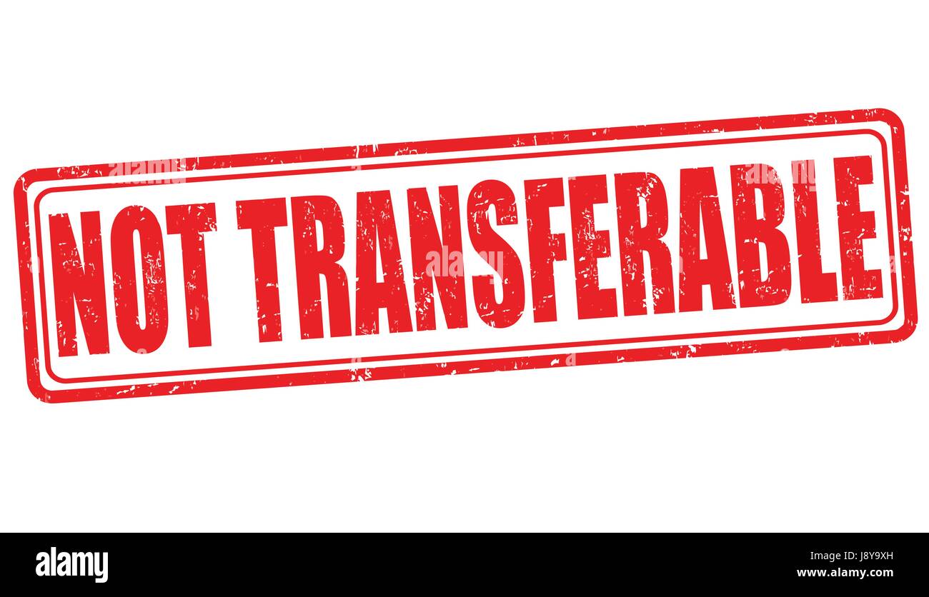 Not transferable sign or stamp on white background, vector illustration ...