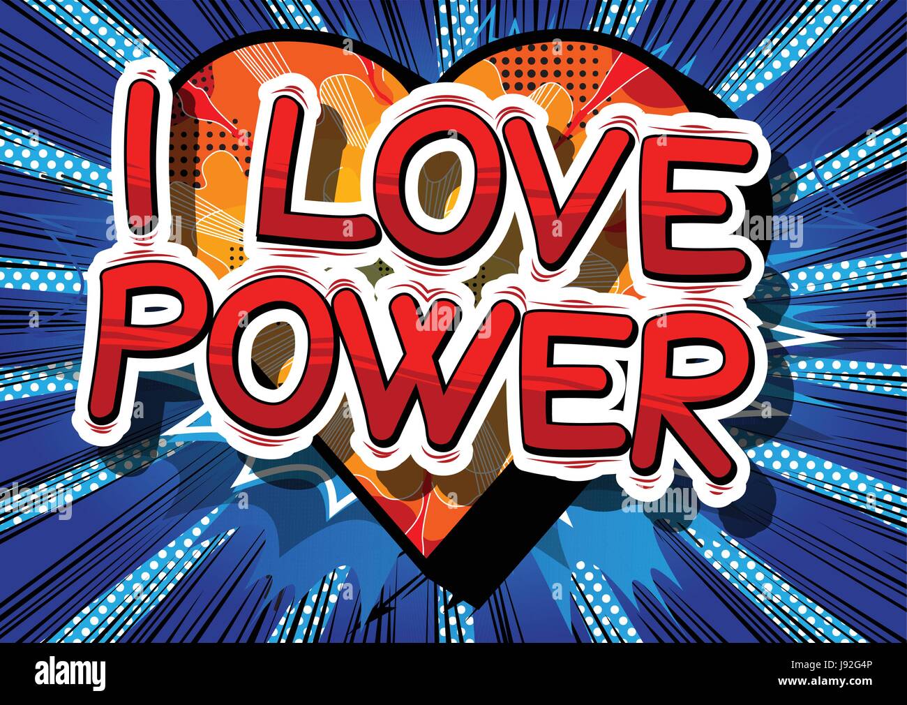 I Love Power - Comic book style word on abstract background Stock ...