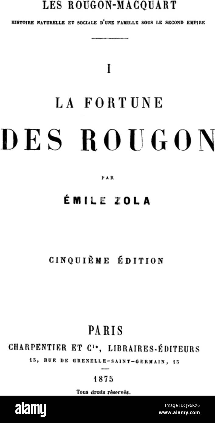 Ã‰mile Zola's 'The Fortune of the Rougons' is the first novel in his 20 ...