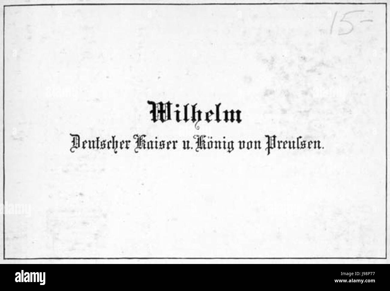 Visiting Card of Kaiser Wilhelm Stock Photo - Alamy
