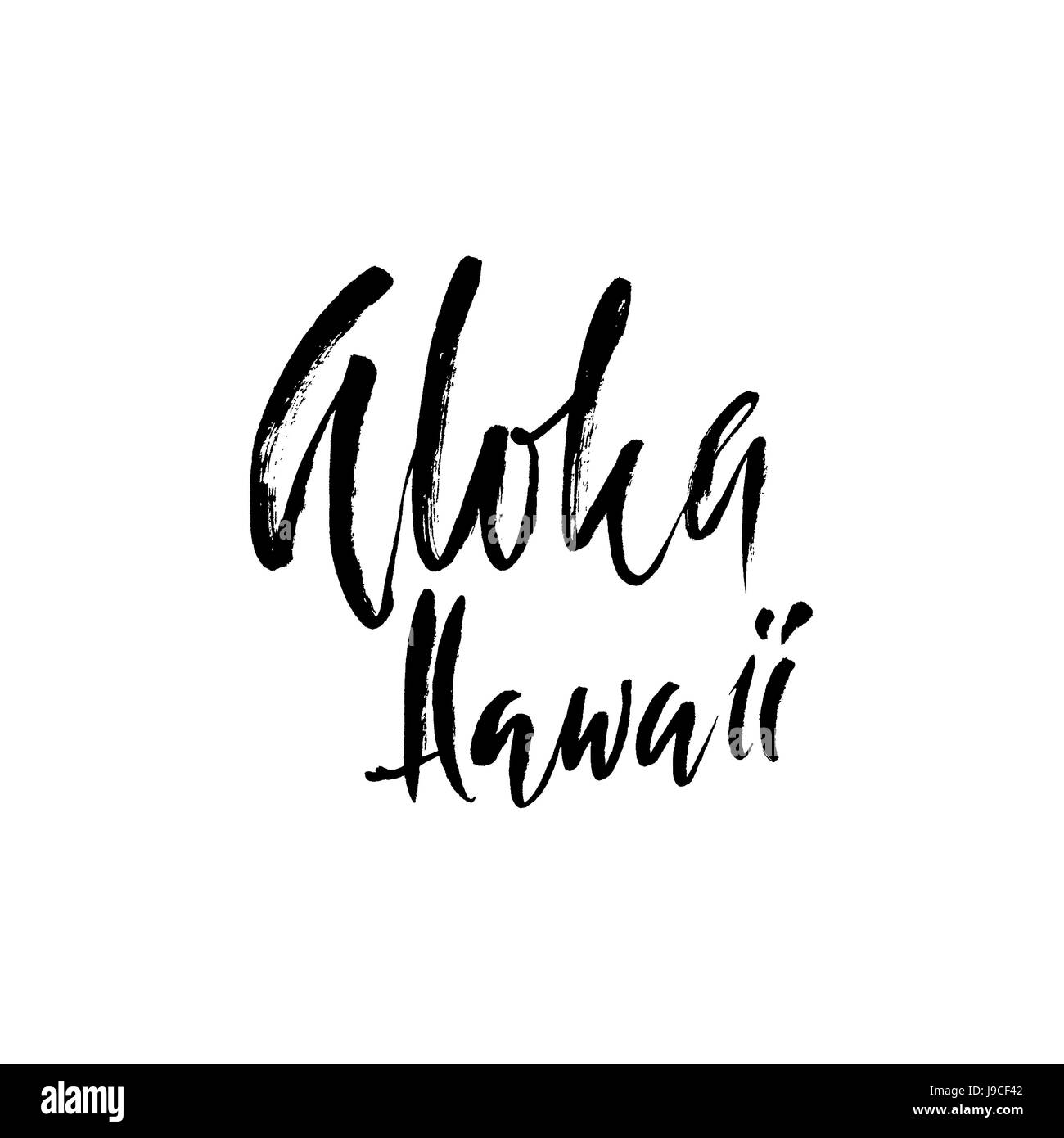 Hand drawn phrase Aloha Hawaii. Lettering design for posters, t-shirts ...
