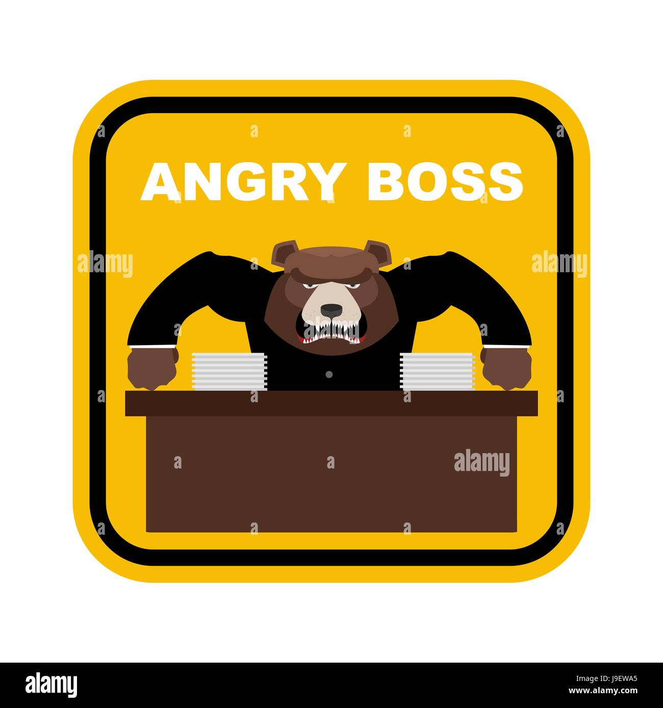 Scary bear boss. Angry boss. Sticker fo Office. Yellow sign danger ...