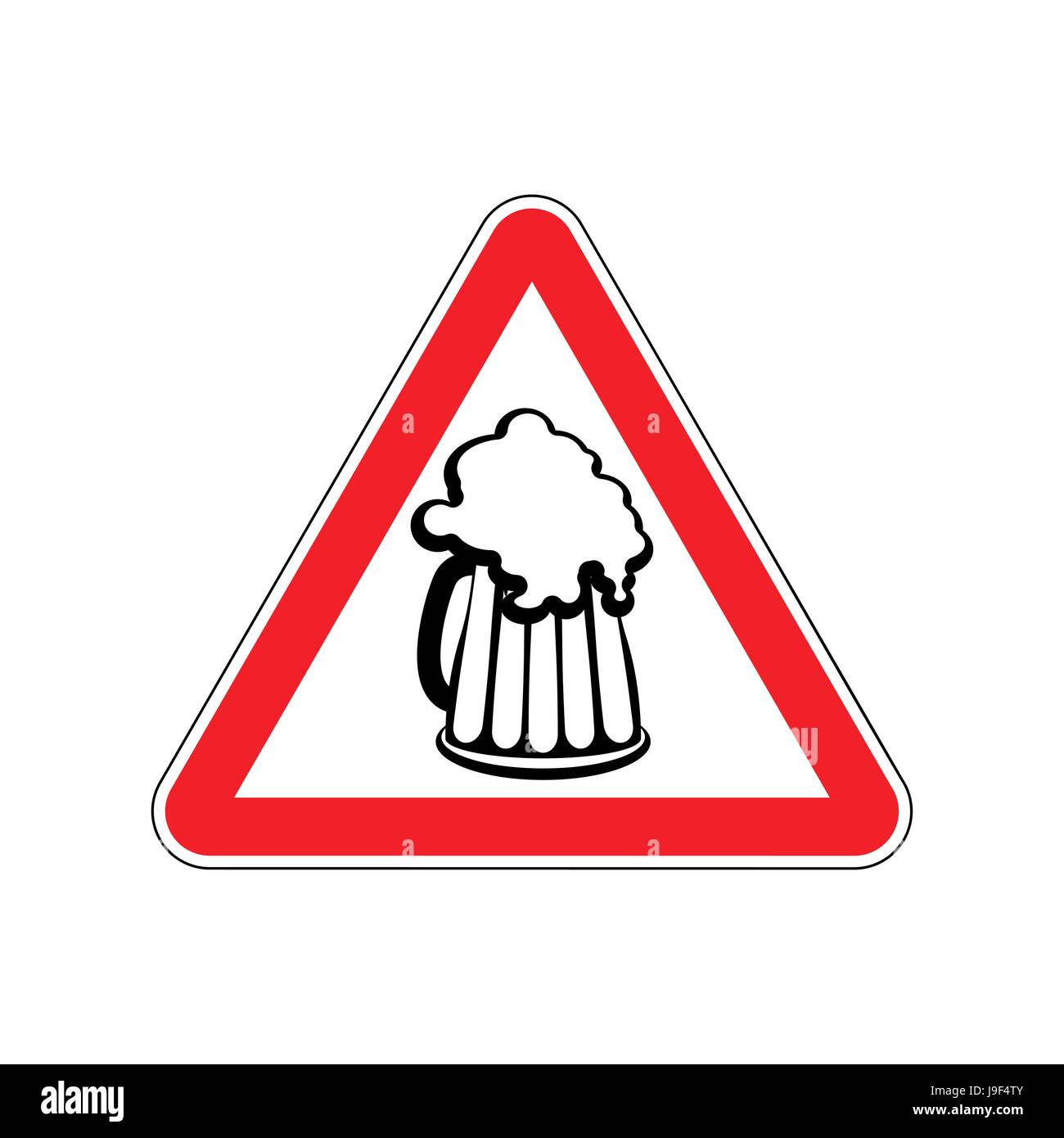 Beer Warning sign red. Alcohol Hazard attention symbol. Danger road ...