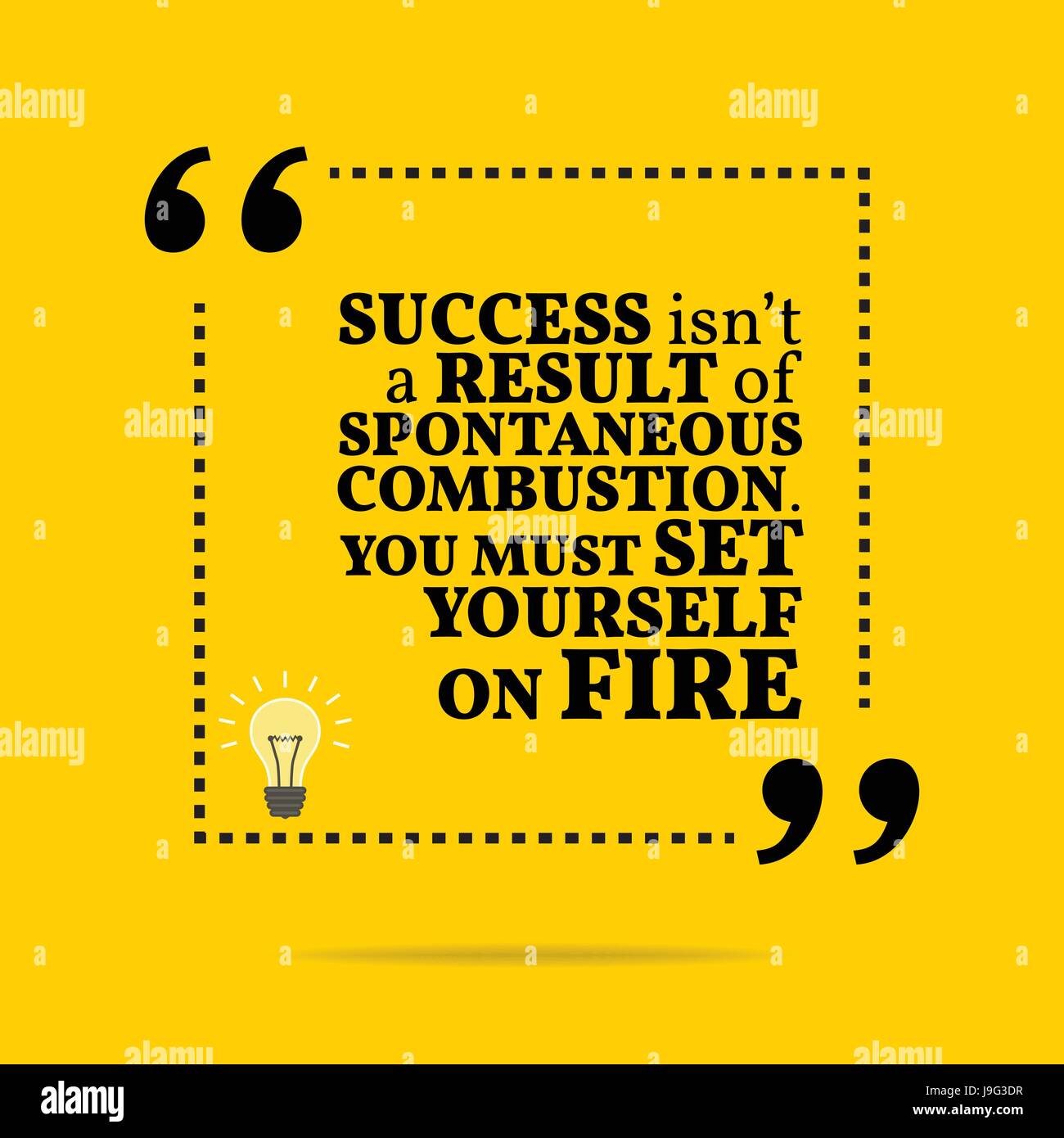 Inspirational motivational quote. Success isn't a result of spontaneous ...