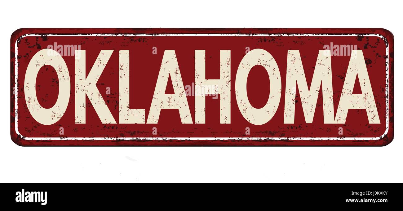 Oklahoma vintage rusty metal sign on a white background, vector ...
