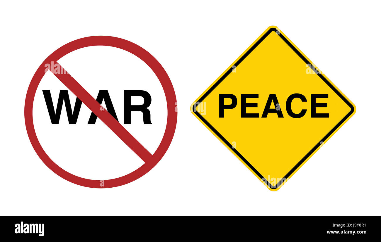 sign - stop war, peace ahead, two signs Stock Photo - Alamy