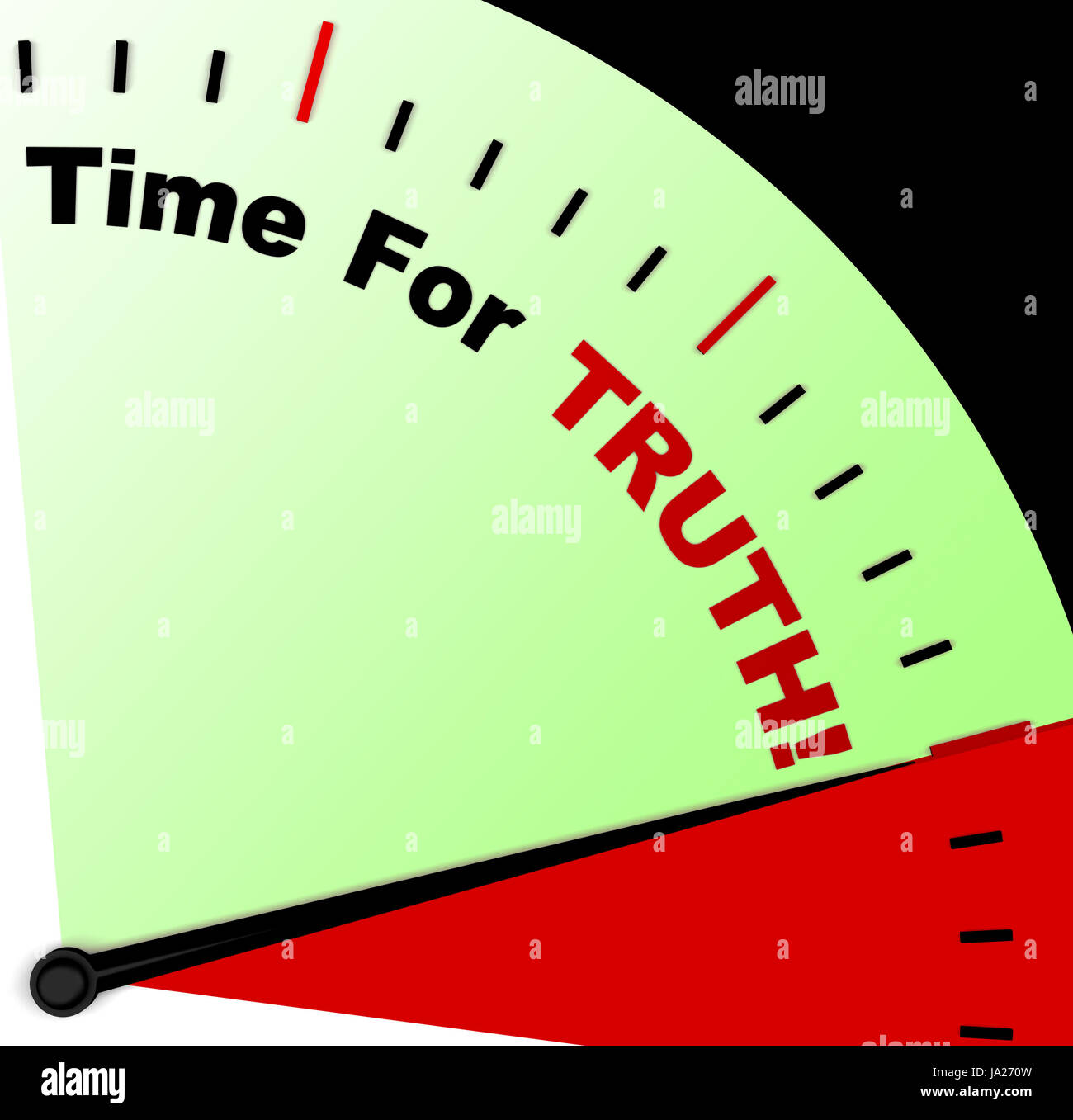 Time For Truth Message Meaning Honest And True Stock Photo - Alamy