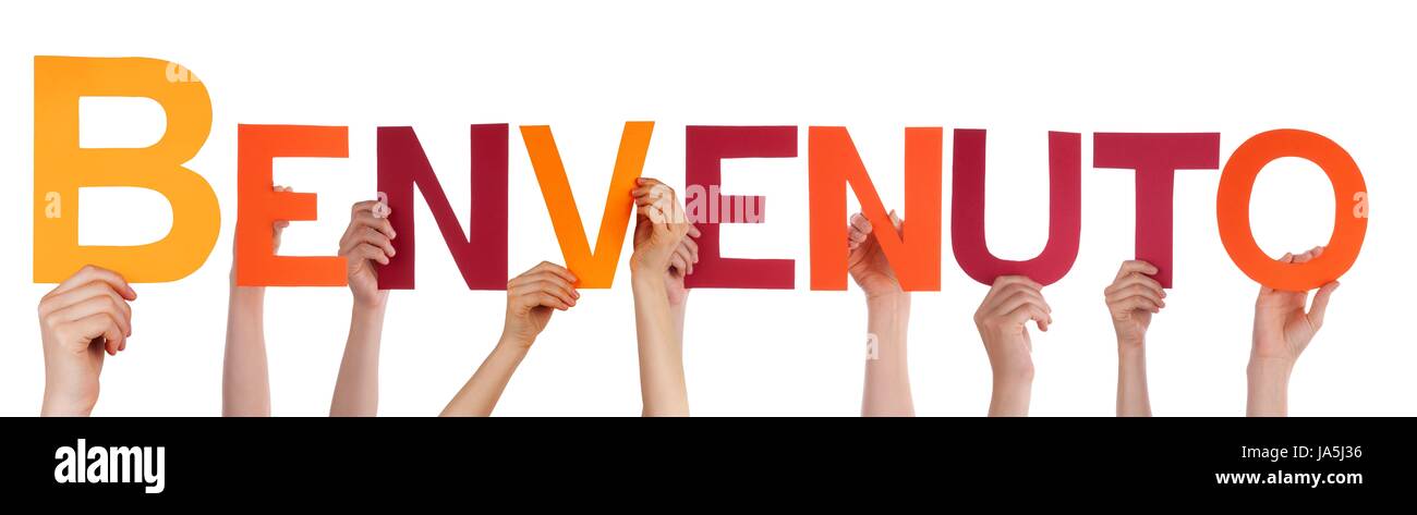 Many Hands Holding the Italian Word Benvenuto, Which Means Welcome ...