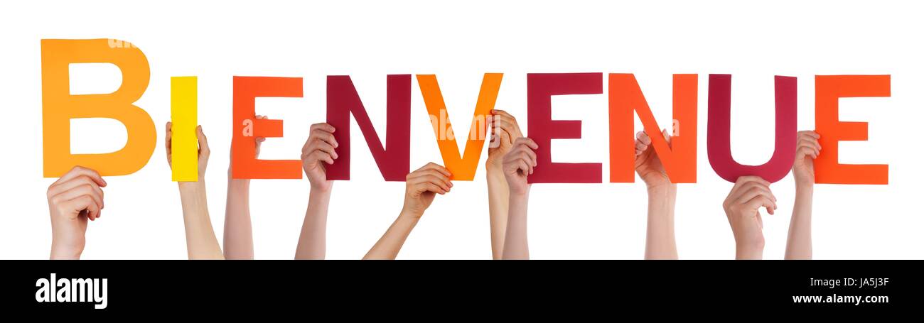 Many Hands Holding the French Word Bienvenue Which Means Welcome ...