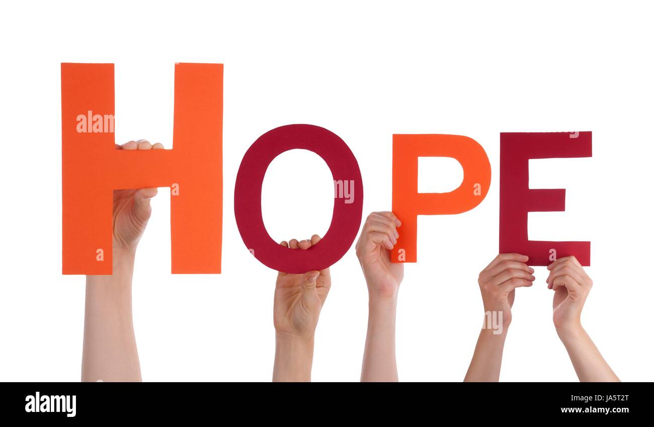 People Holding the Colorful Word Hope, Isolated Stock Photo - Alamy