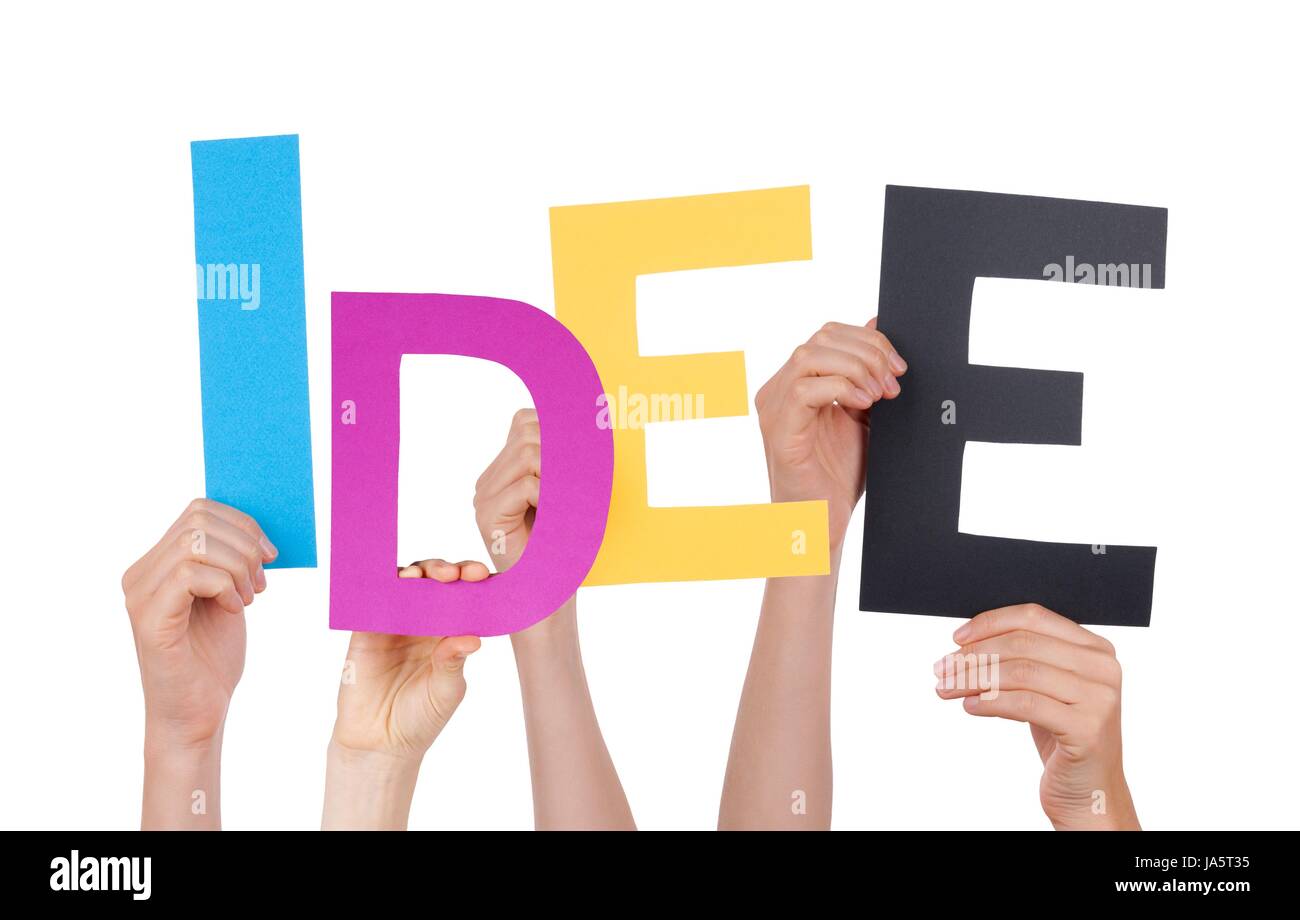 People Holding the German Word Idee Which Means Idea, Isolated Stock ...