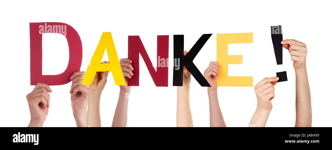 People Holding the German Word Danke Which Means Thanks in the Colors ...