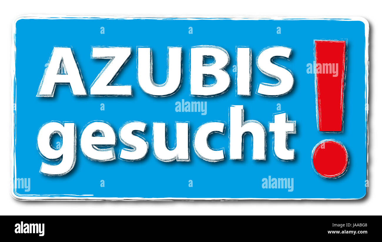 Schild Azubi gesucht in blau Stock Photo - Alamy
