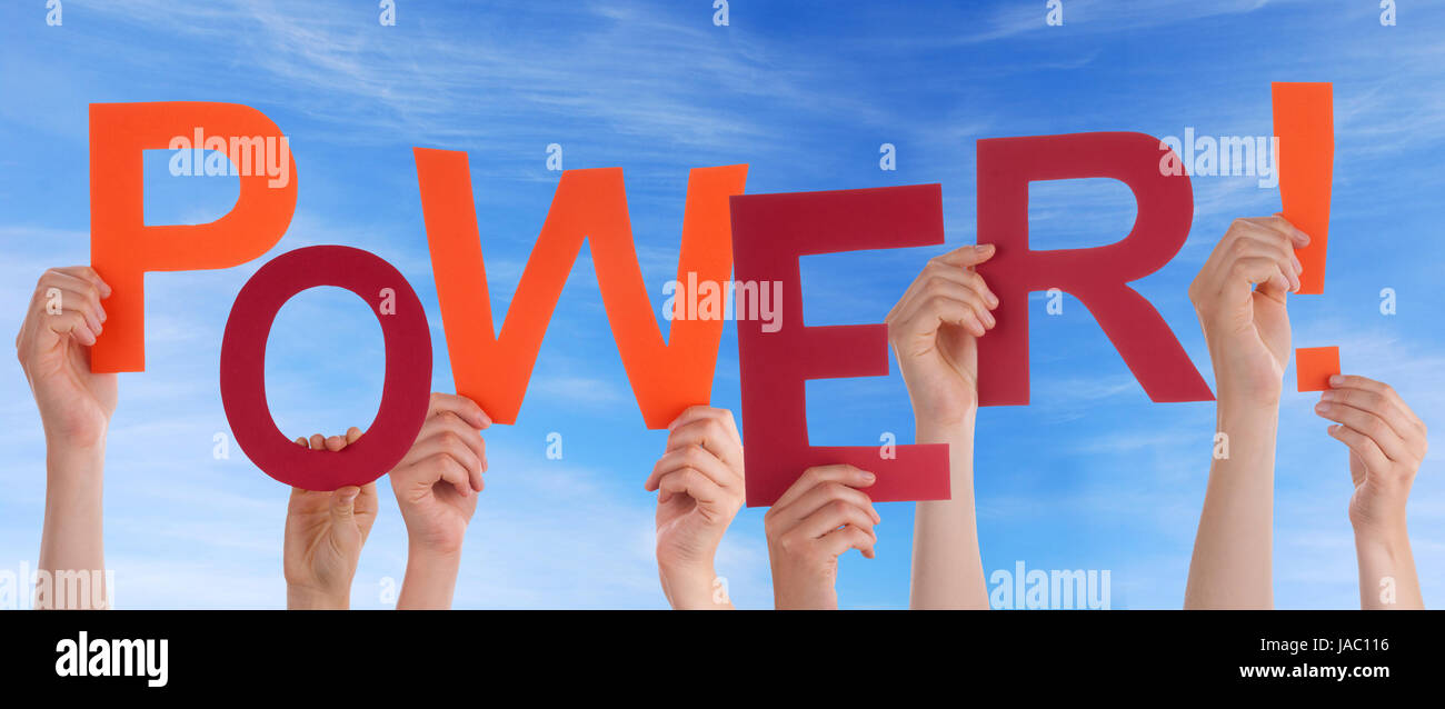 Many Hands Holding the Word Power in the Sky Stock Photo - Alamy