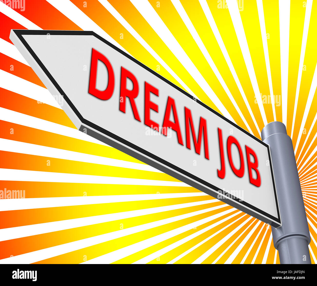Dream Job Road Sign Meaning Top Jobs 3d Illustration Stock Photo - Alamy