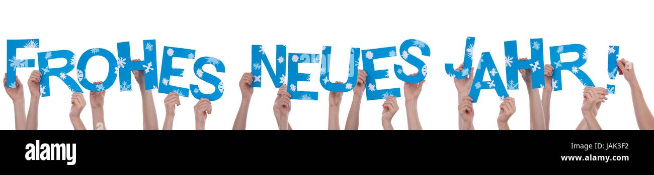 Many Hands Holding the German Words Frohes Neues Jahr Which Means Happy ...