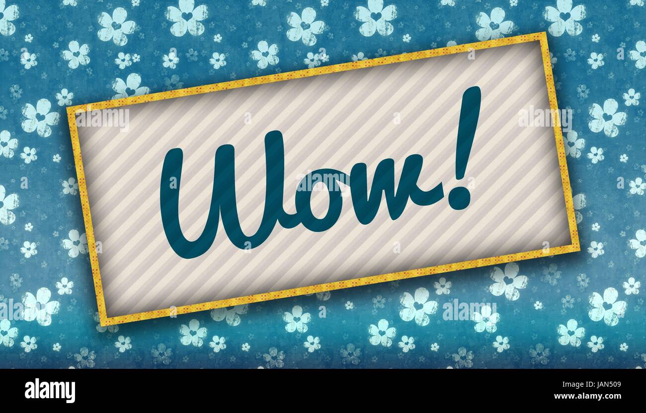 Painting with WOW message on blue wallpaper with flowers. Illustration ...