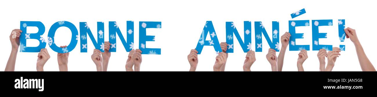 Many People Holding the French Words Bonne Annee Which Means Happy New ...