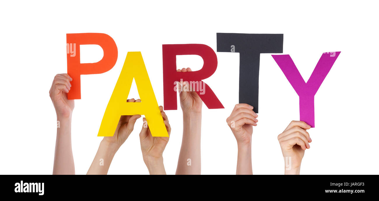 Many People Holding the Word Party, on White Stock Photo - Alamy