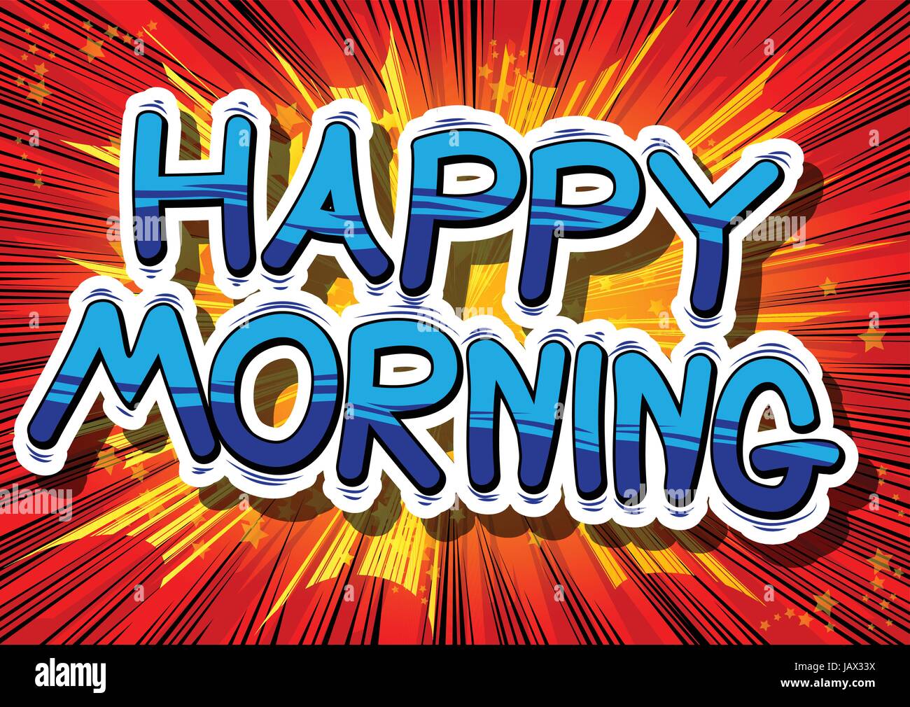 Happy Morning - Comic book style phrase on abstract background Stock ...