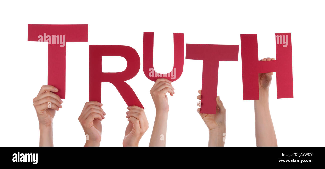 Many Hands Holding the Red Word Truth, Isolated Stock Photo - Alamy Many Hands Holding the Red Word Truth, Isolated Stock Photo - Alamy
