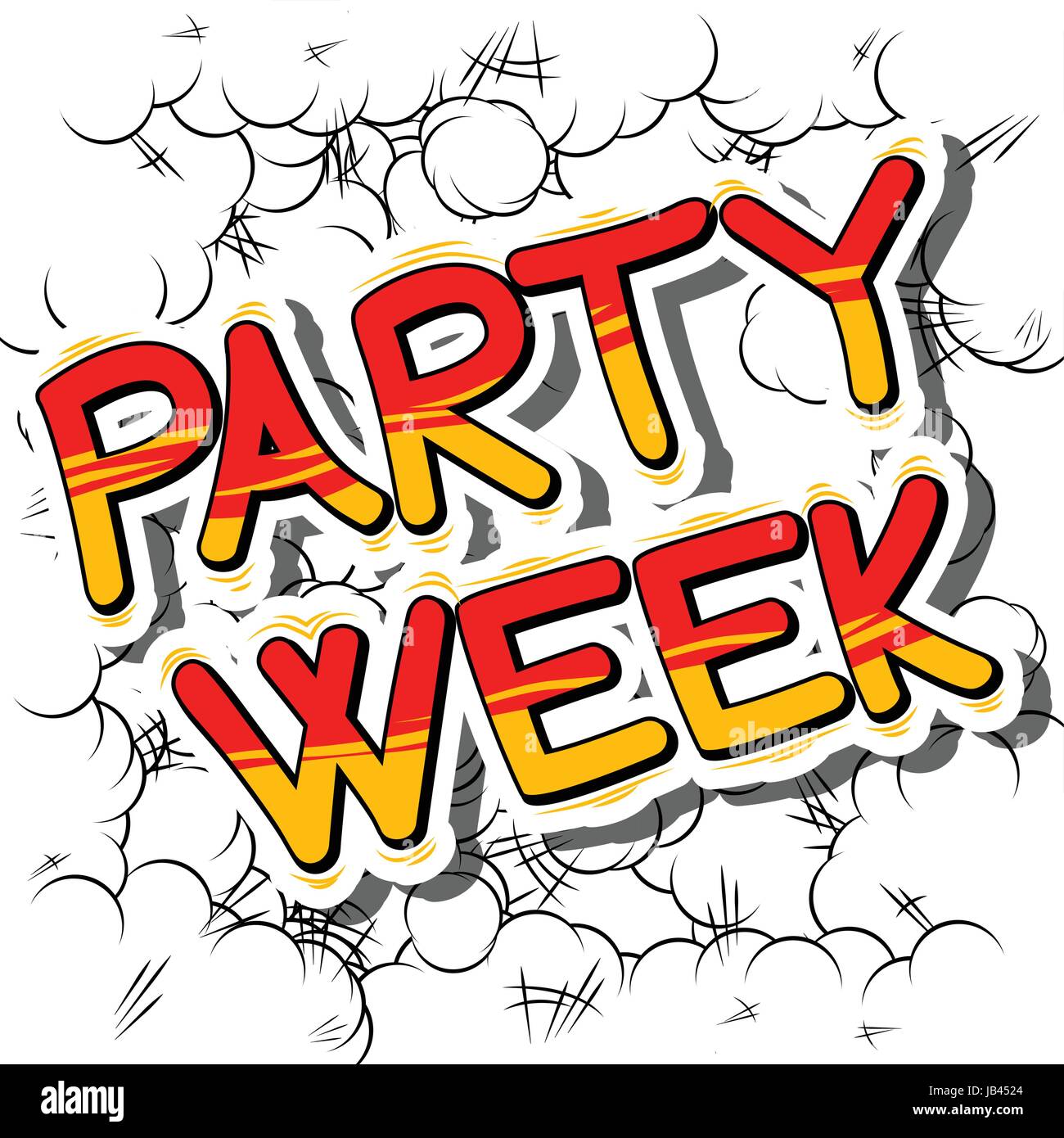 Party Week - Comic book style phrase on abstract background Stock ...